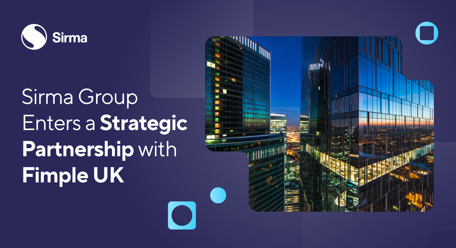 Sirma Group Enters a Strategic Partnership with Fimple UK - Sirma